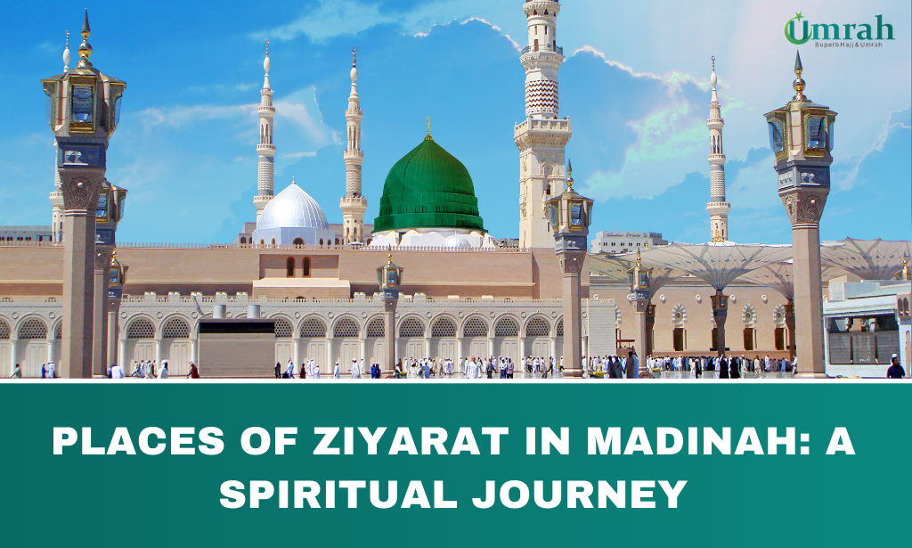 14 Holy Places to Visit in Madinah During Umrah | Ziyarat Guide