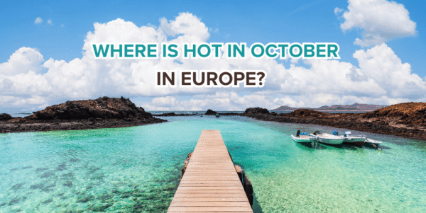 Sunny Spots: 24 Places Where Is Hot in January in Europe
